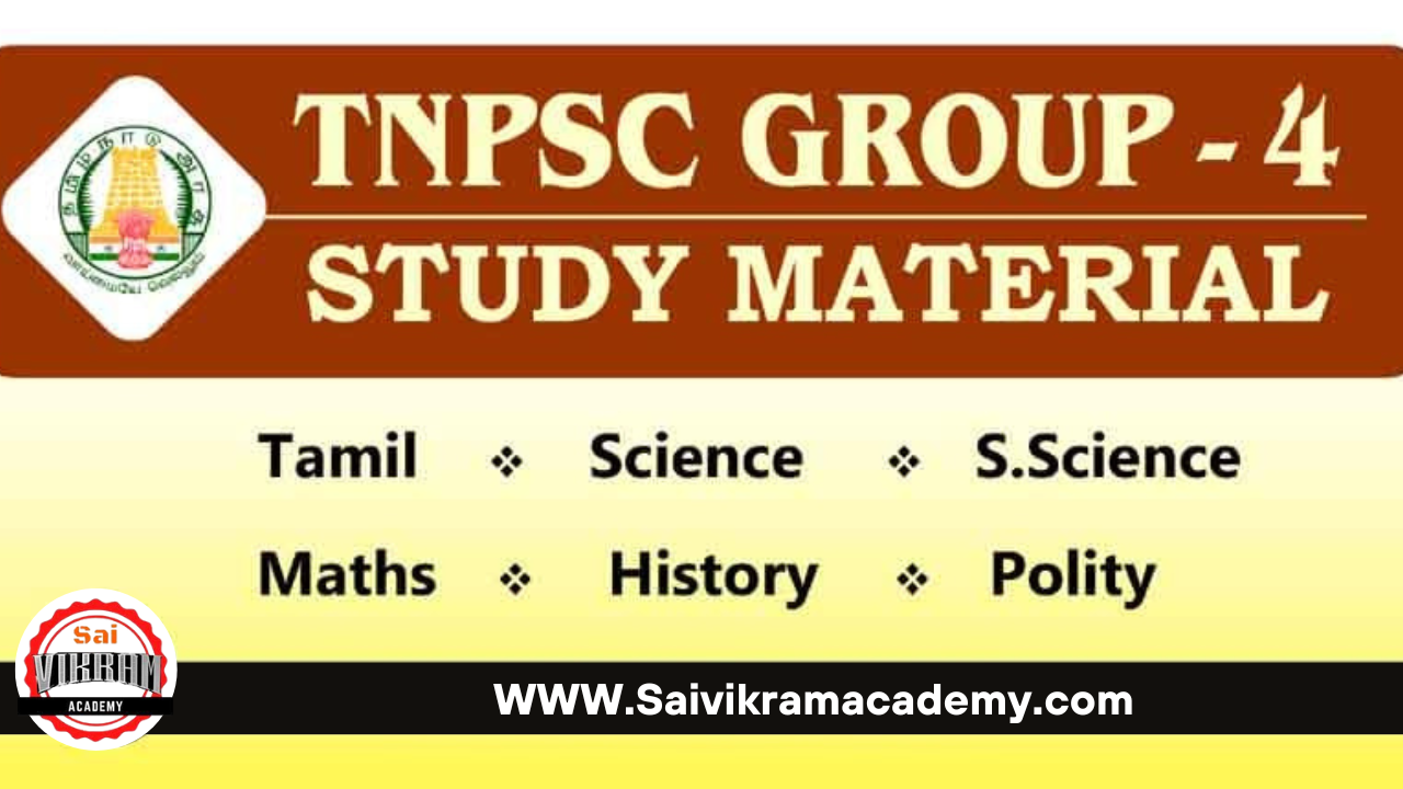 TNPSC Group 4 Study Material in 2024 - Sai Vikram Academy